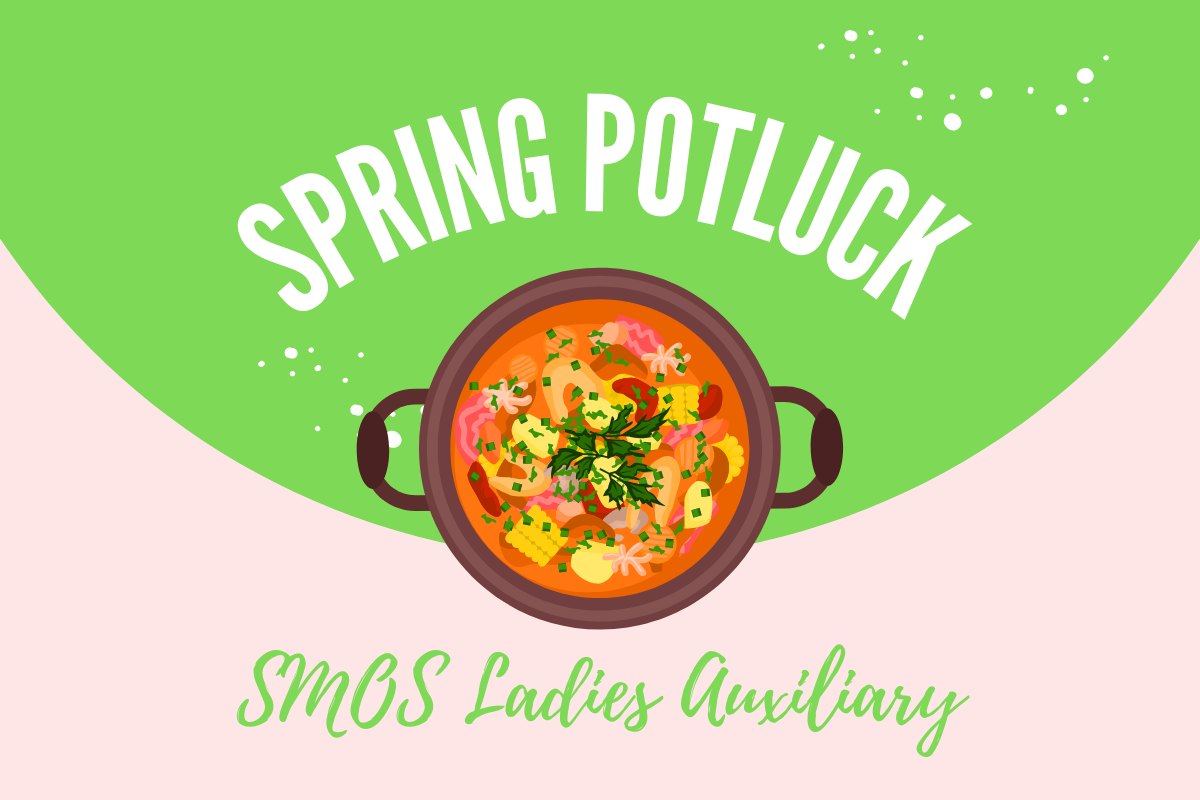 Ladies Auxiliary Spring Potluck 2024 | Saint Margaret of Scotland